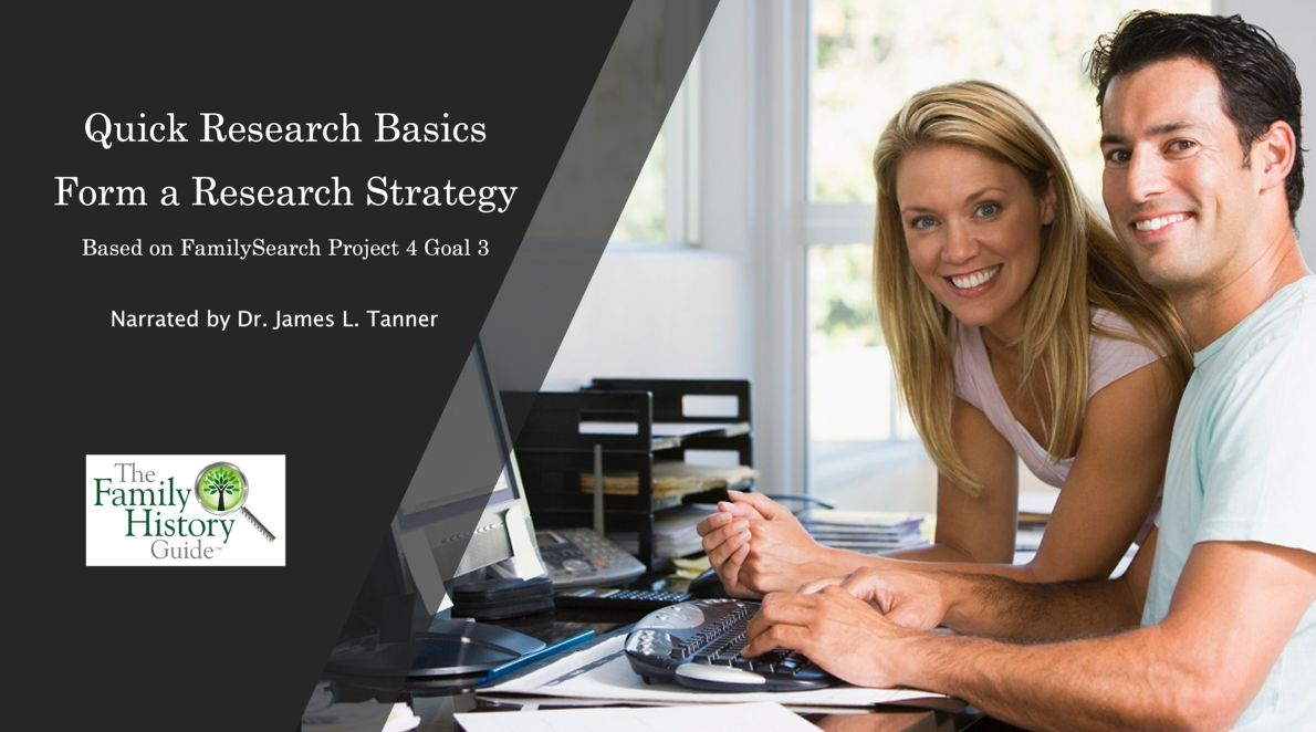 Introducing Quick Research Basics (QRB) Videos – The Family History ...
