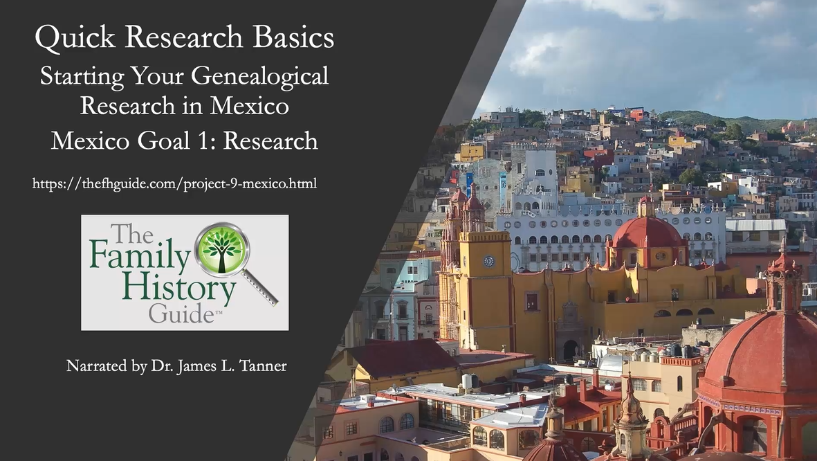 New QRB Videos: Genealogical Research in Mexico – The Family History ...